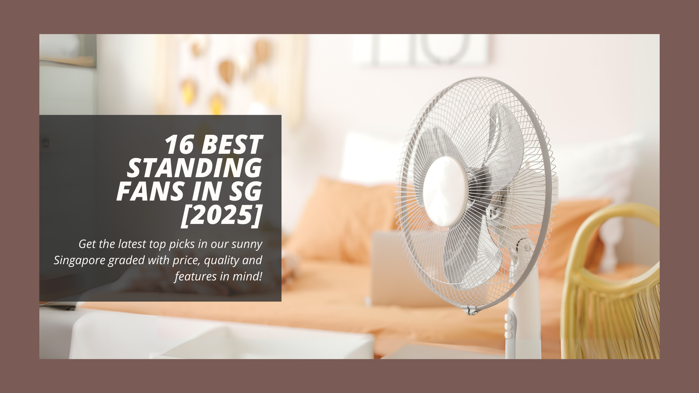 16 Best Standing Fans in Singapore [2025] – ModernHome SG