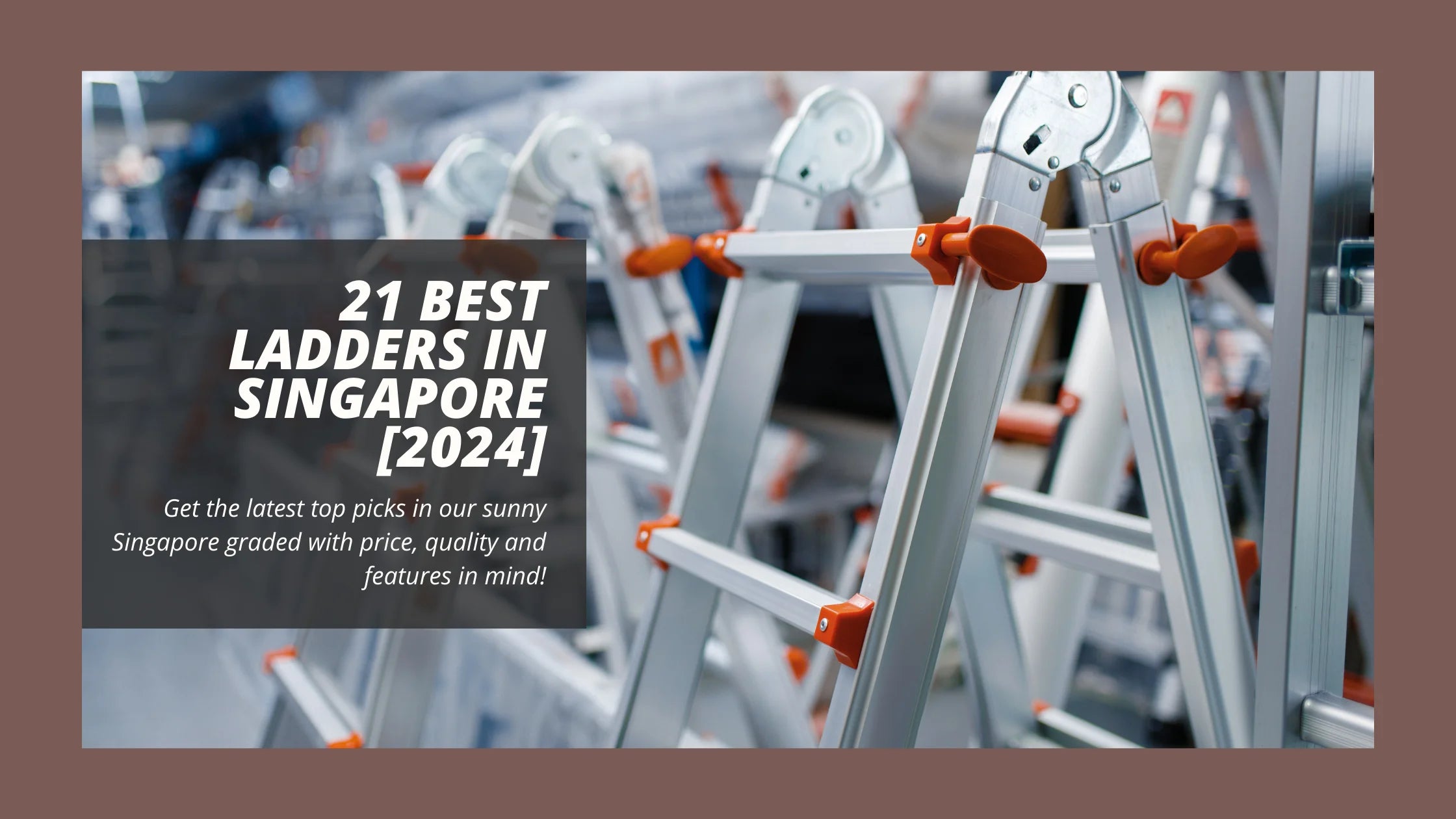 21 Best Ladders in Singapore [2024] – ModernHome SG